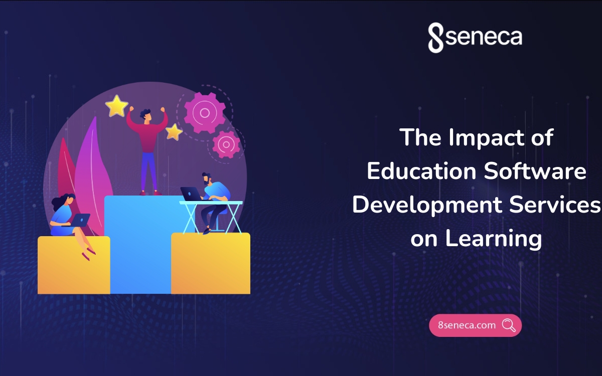 The Impact of Education Software Development Services on Learning