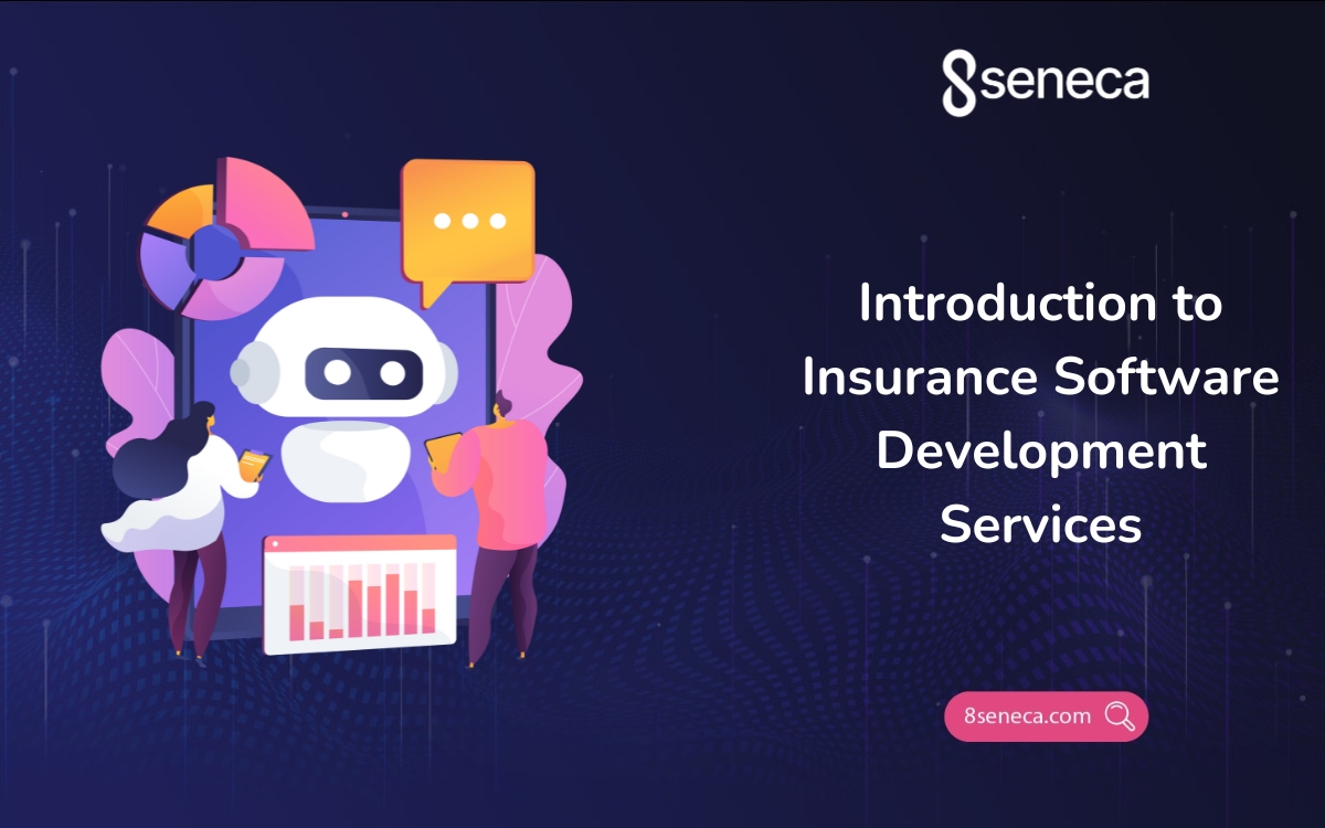 Introduction to Insurance Software Development Services