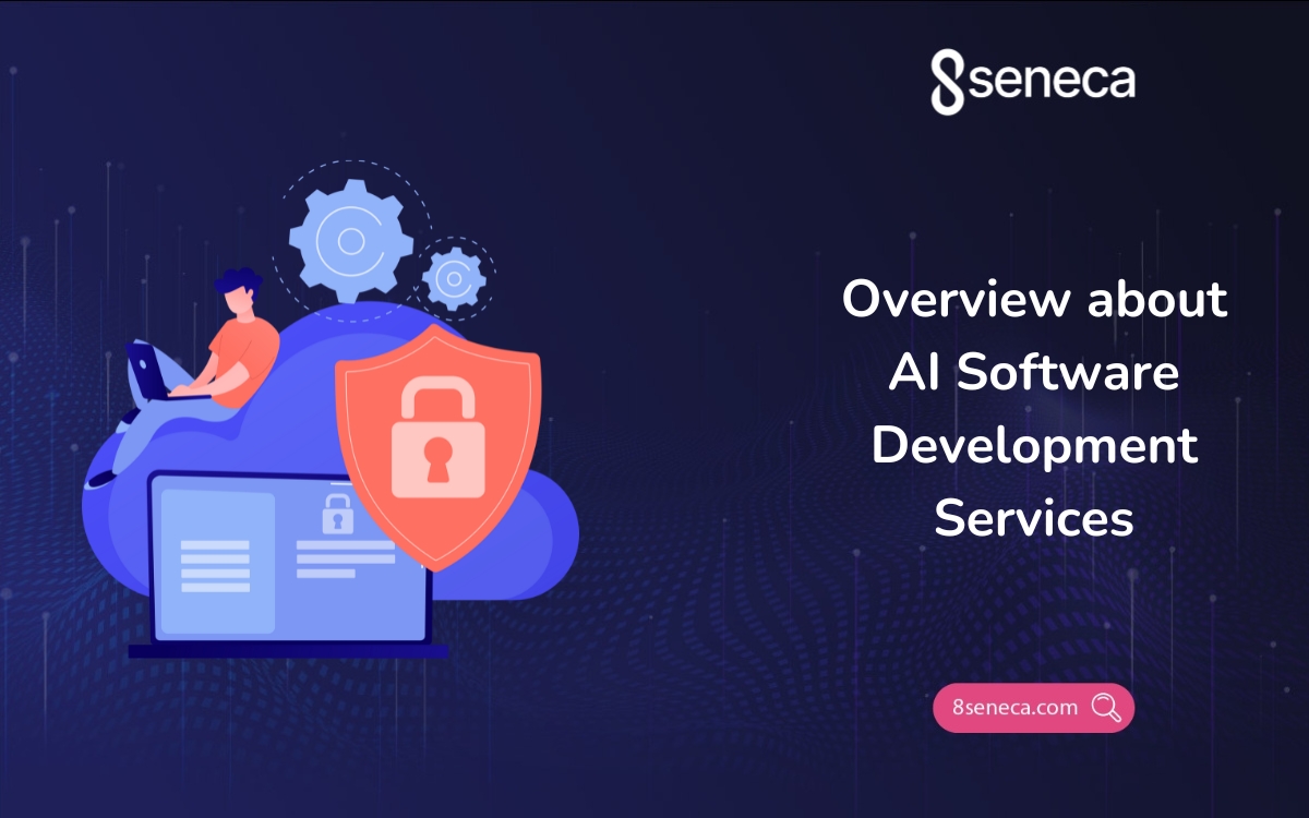 Overview about AI Software Development Services