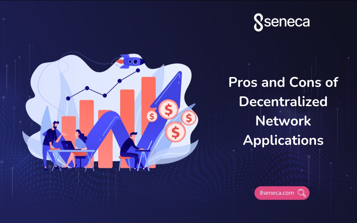 Pros and Cons of Decentralized Network Applications