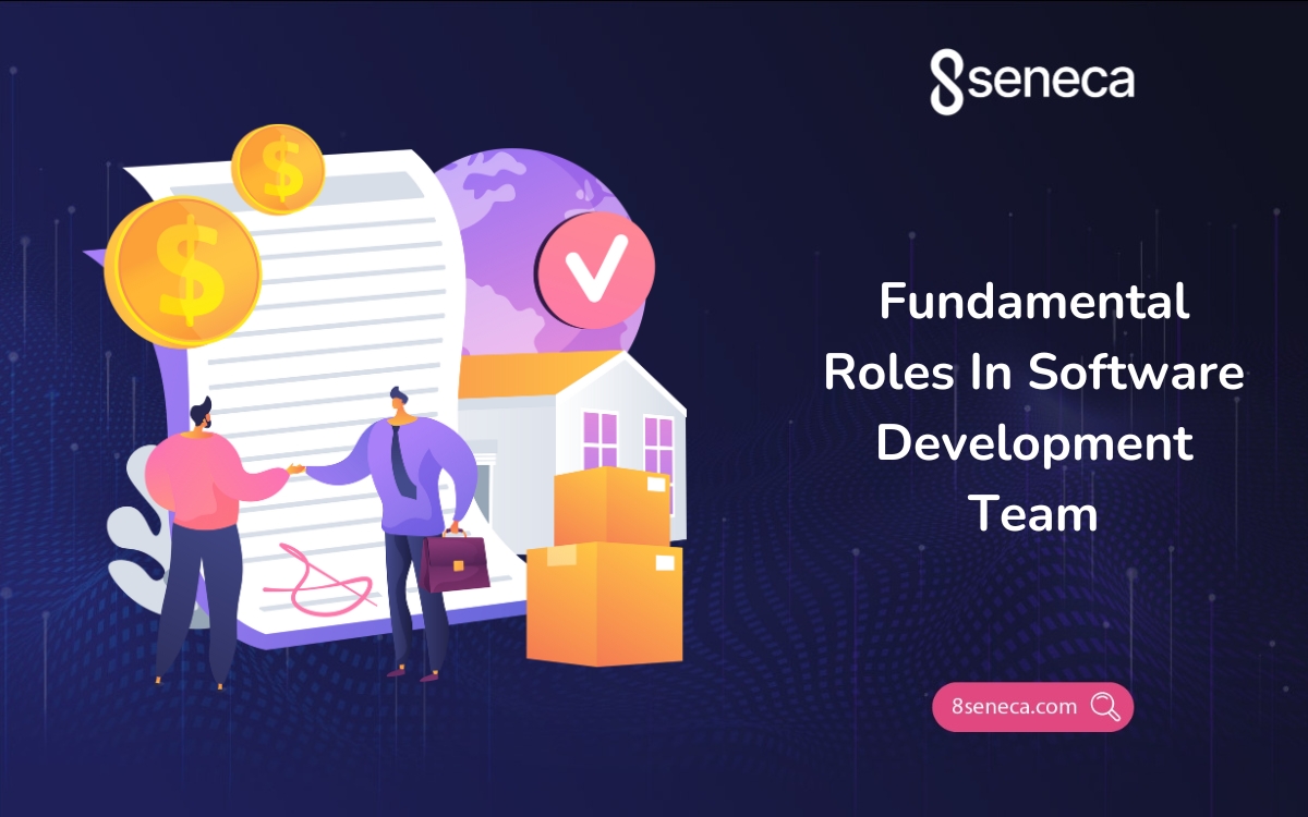 Fundamental Roles In Software Development Team